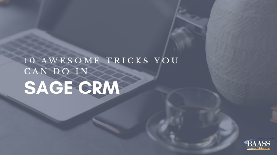 10 Essential Sage CRM Tricks Every User Should Know