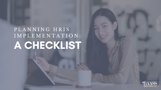 HRIS Implementation Checklist: Key Steps for Success