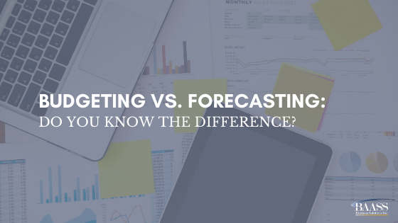 Budgeting Vs. Forecasting: Do you know the Difference?