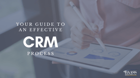 Effective Strategies for Implementing a Successful CRM Process